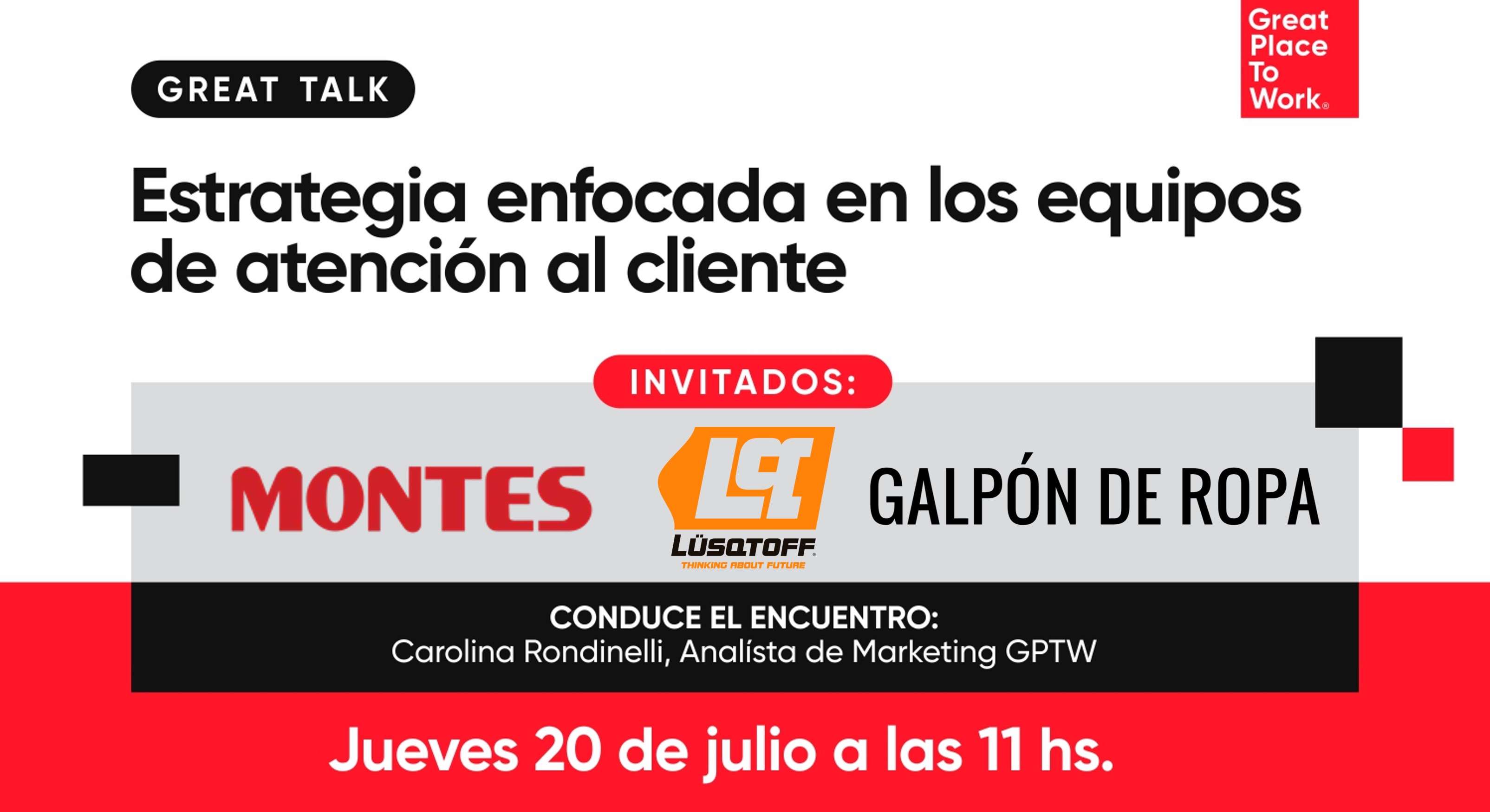 Great Talk | Estrategia enfocada en los equipos de atención al cliente